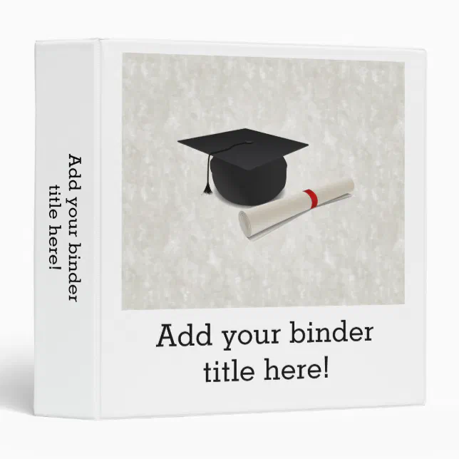 Graduation Cap Diploma Customizable Binder | Zazzle