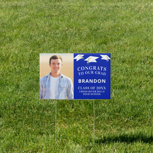 Graduation Cap Toss CONGRATS GRAD Photo Royal Blue Sign | Zazzle