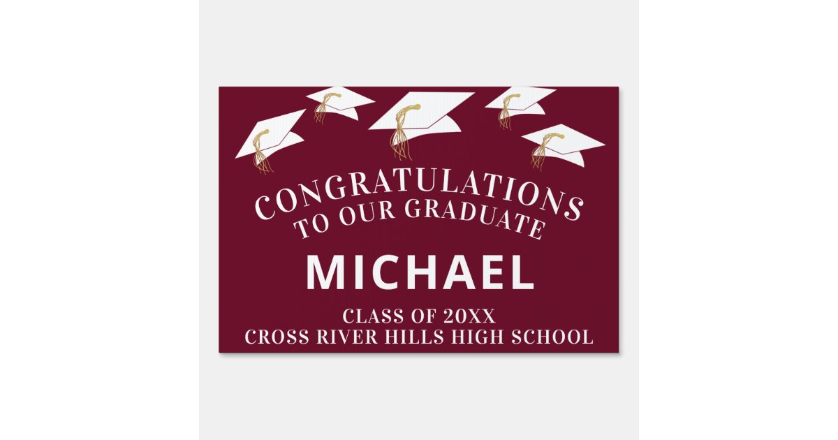 Graduation Cap Toss Congratulations Maroon Sign | Zazzle.com