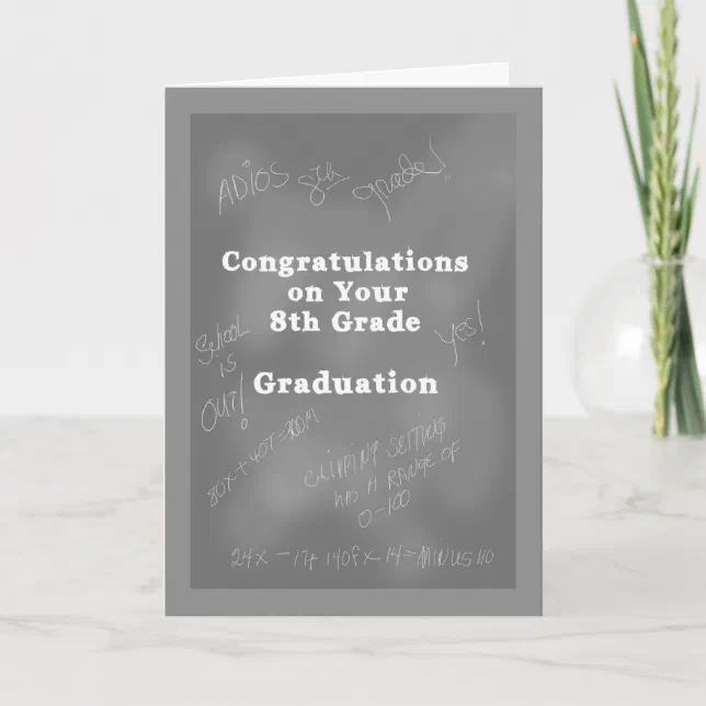 Graduation Card for 8th Grade, Chalk Board | Zazzle