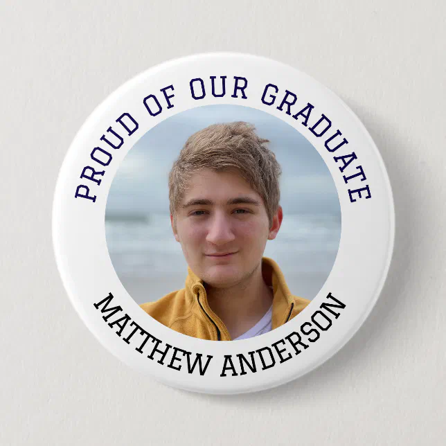 Graduation Ceremony Button with Grad’s Photo Name | Zazzle