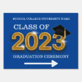 Graduation Ceremony Class of 2023 Direction Arrow Sign | Zazzle