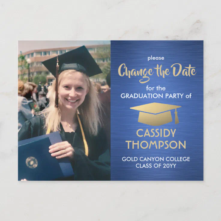 Graduation Change the Date Photo Blue Gold Update Announcement Postcard ...