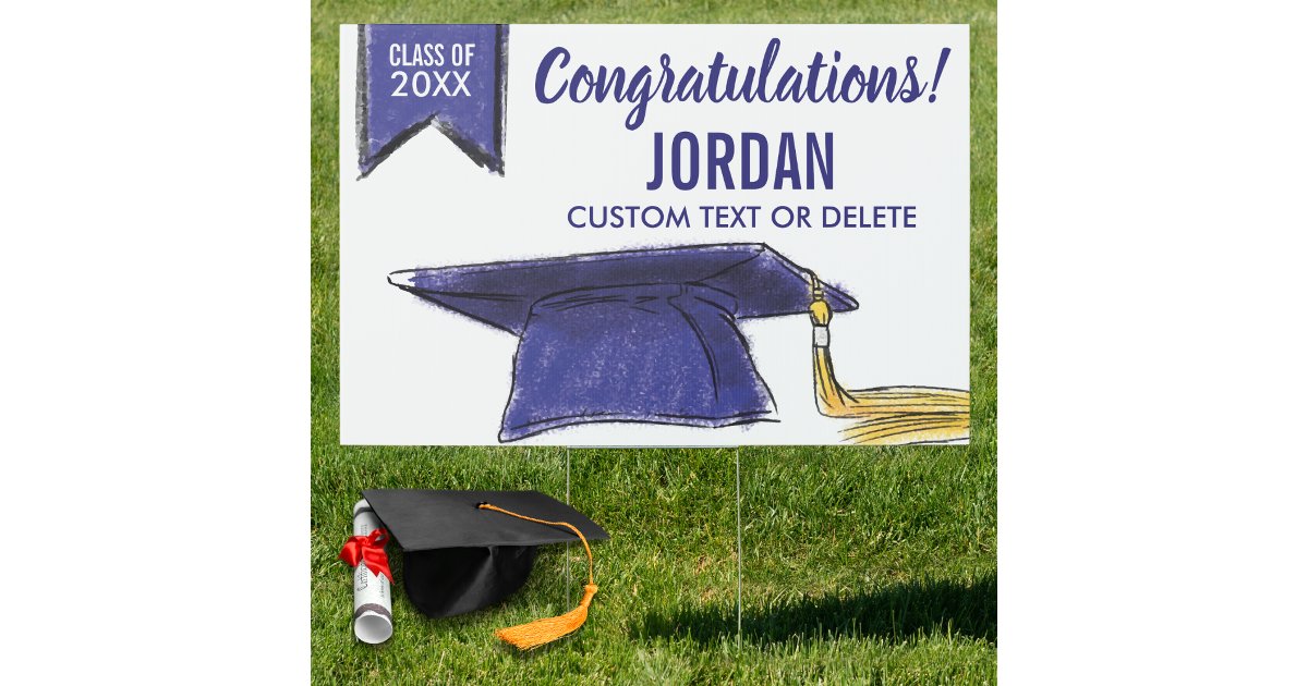 Graduation Class 20XX Congrats Blue Grad Cap Yard Sign | Zazzle