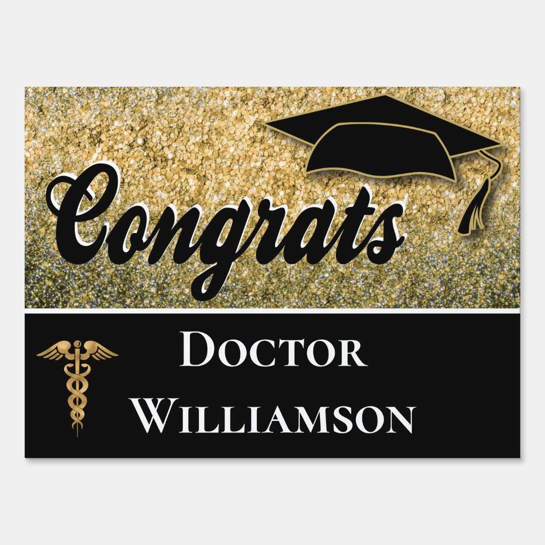 Graduation Congrats Doctor Medical Caduceus Sign | Zazzle