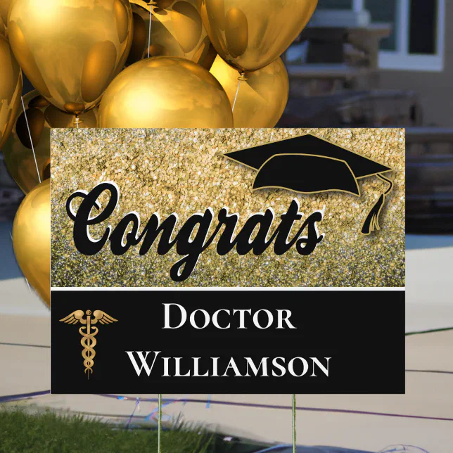 Graduation Congrats Doctor Medical Caduceus Sign | Zazzle