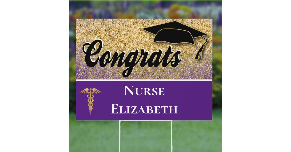 Graduation Congrats Nurse Medical Caduceus Sign | Zazzle