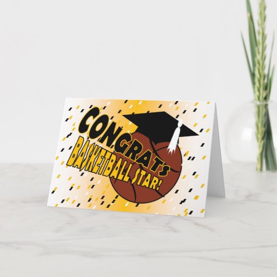 Graduation Congratulations for a Basketball Star Card | Zazzle.com