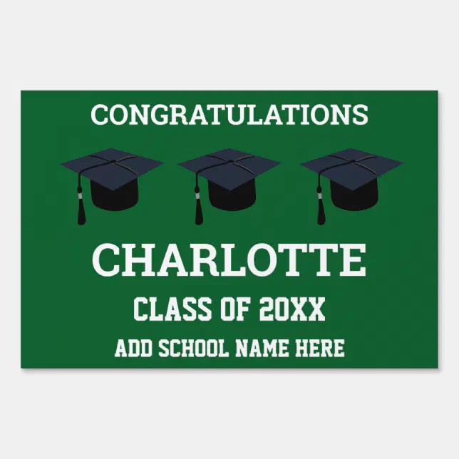 Graduation Congratulations Graduate Green Sign | Zazzle