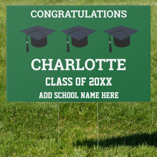 Graduation Congratulations Graduate Green Sign | Zazzle