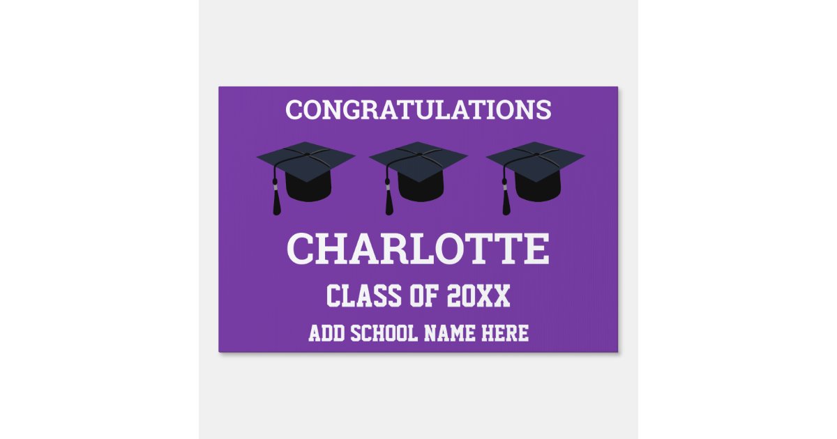 Graduation Congratulations Graduate Purple Sign | Zazzle