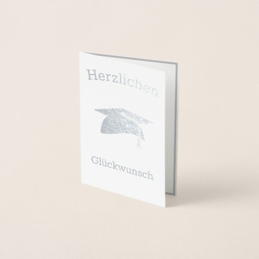 Graduation Congratulations in German - silver Foil Card | Zazzle