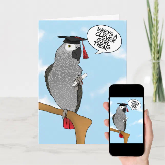 Graduation Congratulations Whos A Clever Girl Then Card | Zazzle
