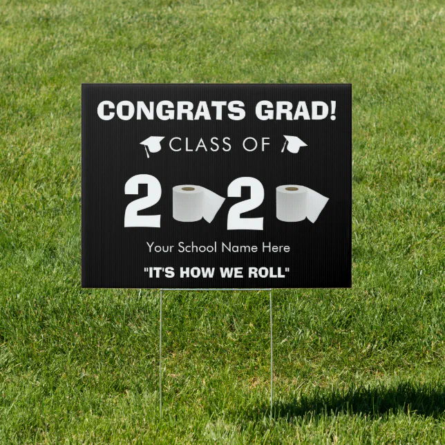 Graduation COVID19 2020 Congrats Toilet Paper Sign | Zazzle