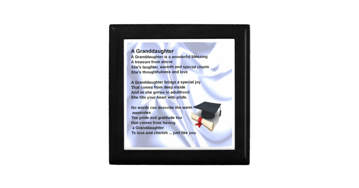 Graduation designed box - granddaughter Poem | Zazzle