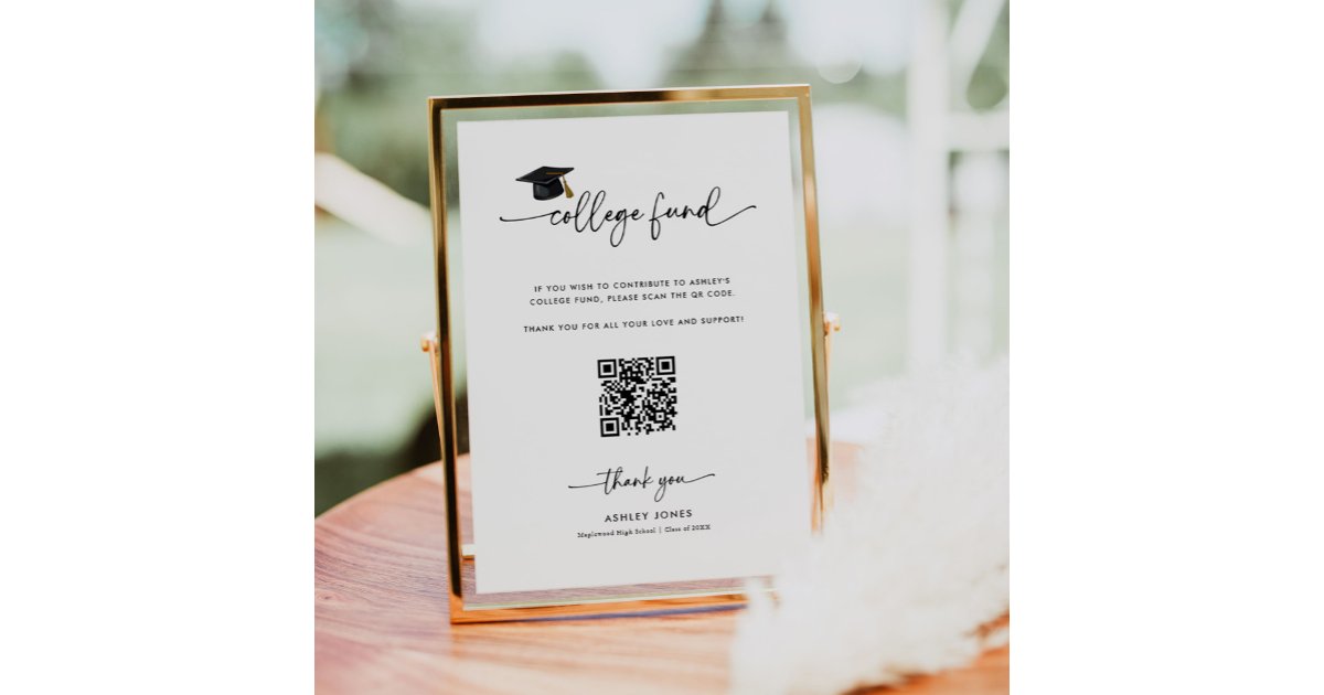 Graduation Donation Qr Code College Fund Sign | Zazzle