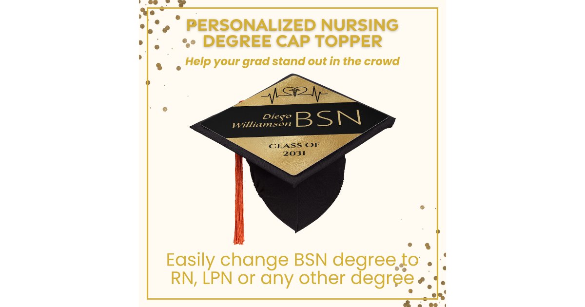 Graduation NURSE RN BSN Black Gold Graduation Cap Topper | Zazzle