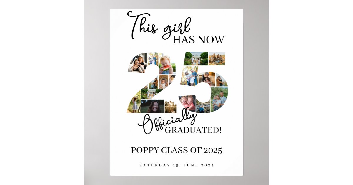 graduation party class of 2025 photo montage sign | Zazzle