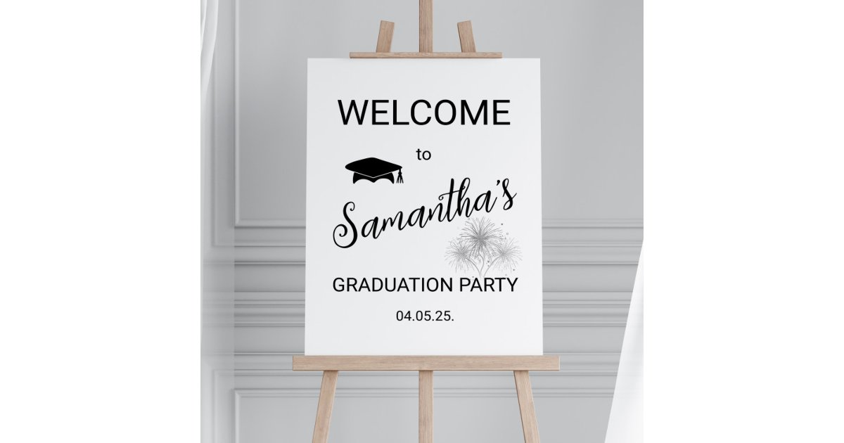 Graduation Party Welcome Sign Foam Board | Zazzle