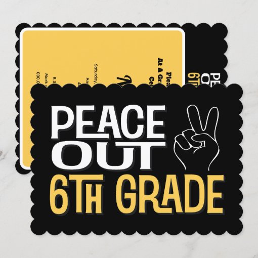 Graduation Peace Out 6th Grade Party Invitation | Zazzle