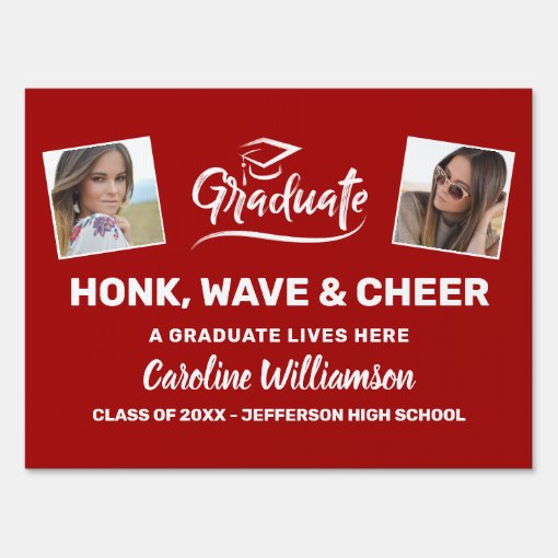 Graduation Photos Honk Wave Cheer Congrats Grad Sign | Zazzle
