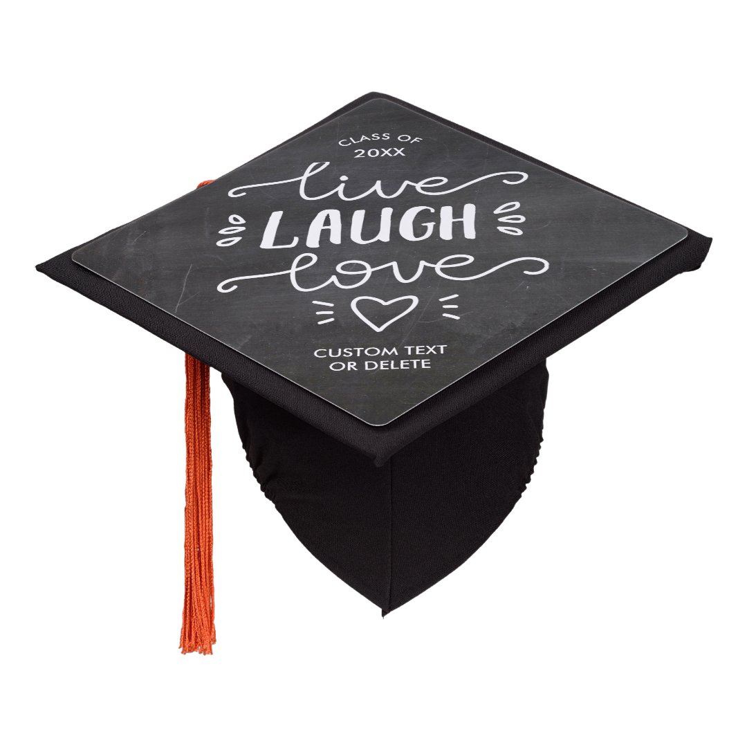 Graduation Quote Live Laugh Love Be Happy Custom Graduation Cap Topper ...