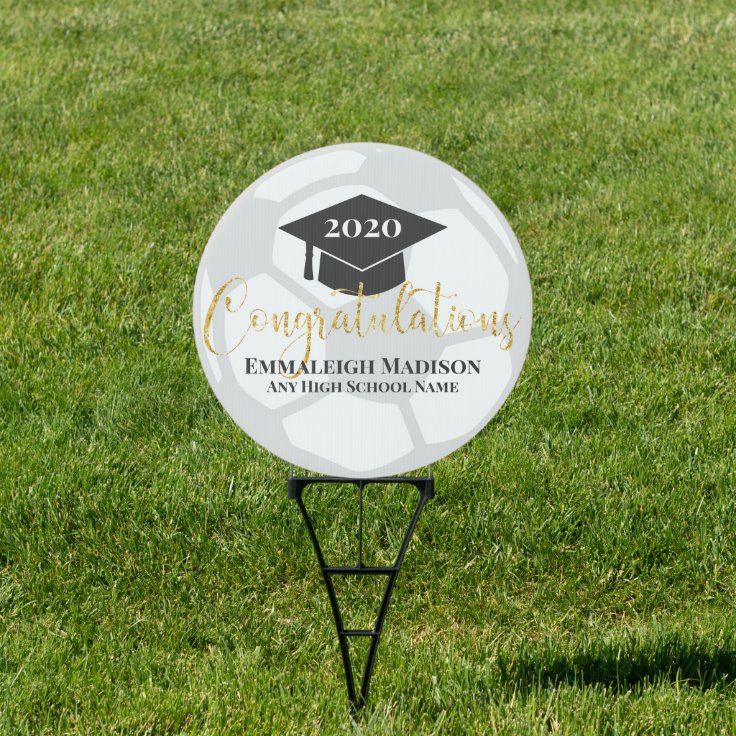 Graduation Soccer High School Student Sign | Zazzle