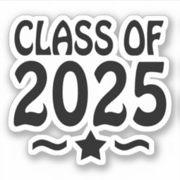 Graduation Star Class of 2025 Sticker | Zazzle