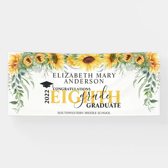 Graduation Sunflower Floral Middle School Banner | Zazzle