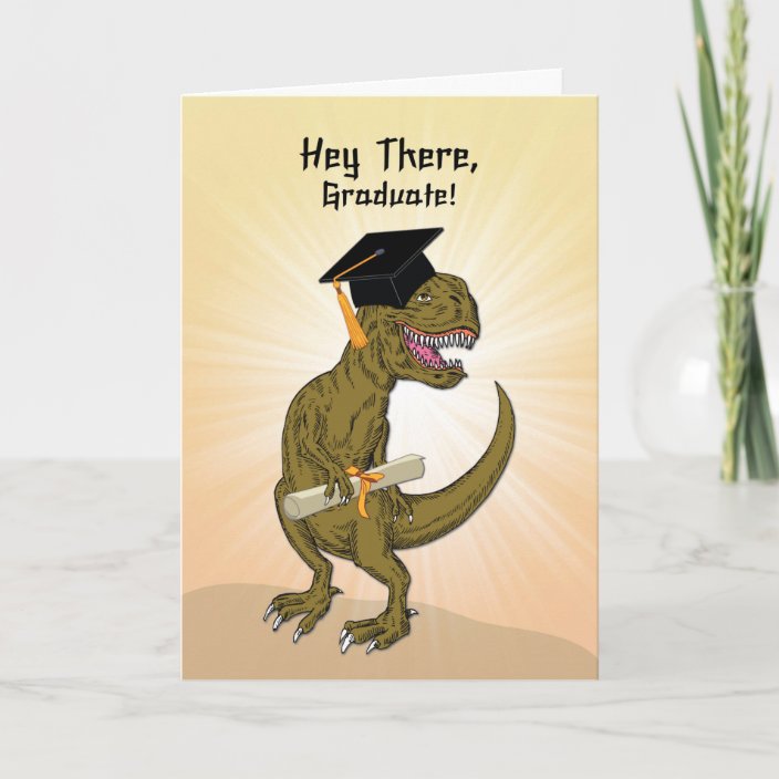 Graduation T-Rex Dinosaur Card | Zazzle.com