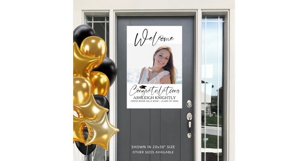 Graduation Welcome Congratulations One Photo Poster | Zazzle