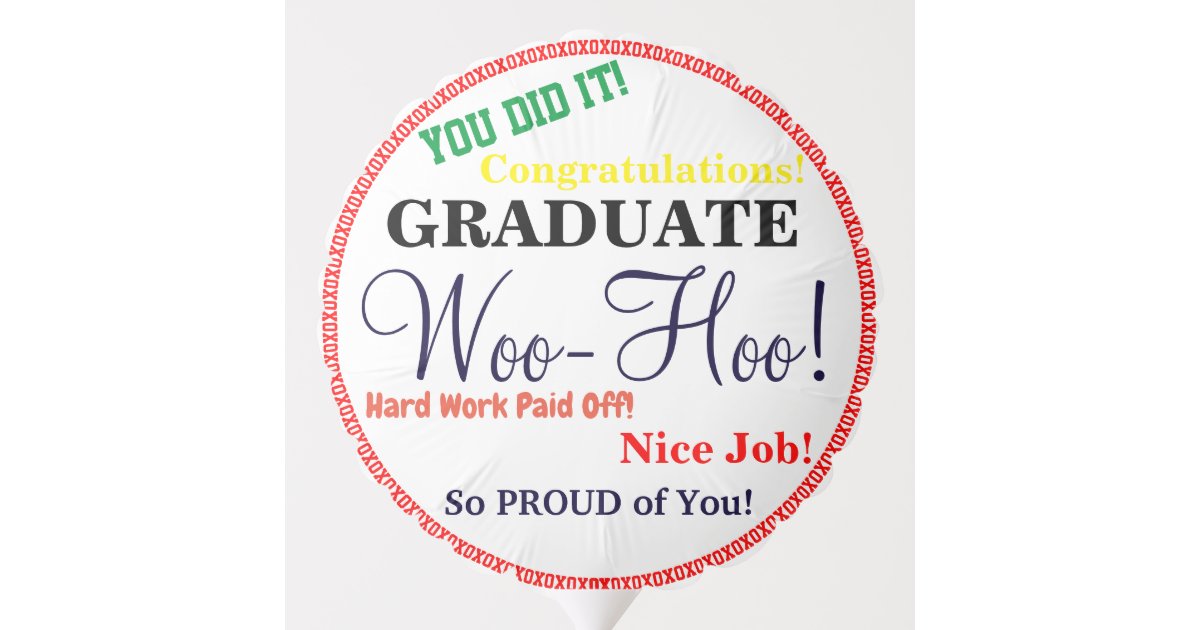 Graduation Woo-Hoo Congratulations Balloon | Zazzle.com