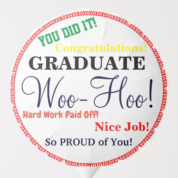 Graduation Woo-Hoo Congratulations Balloon | Zazzle