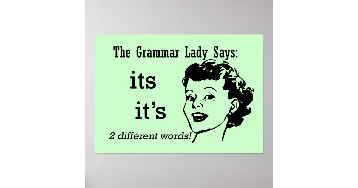 Grammar It's and Its Posters | Zazzle