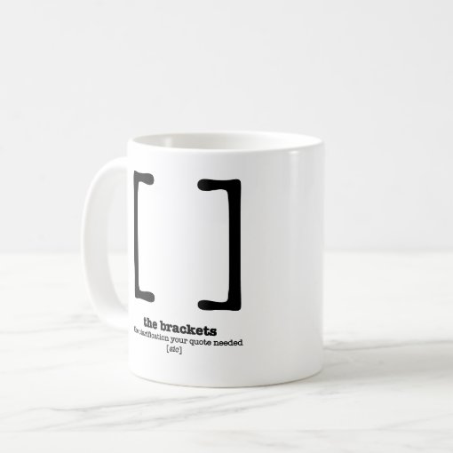 Grammar Mug English Teacher Gift Brackets | Zazzle