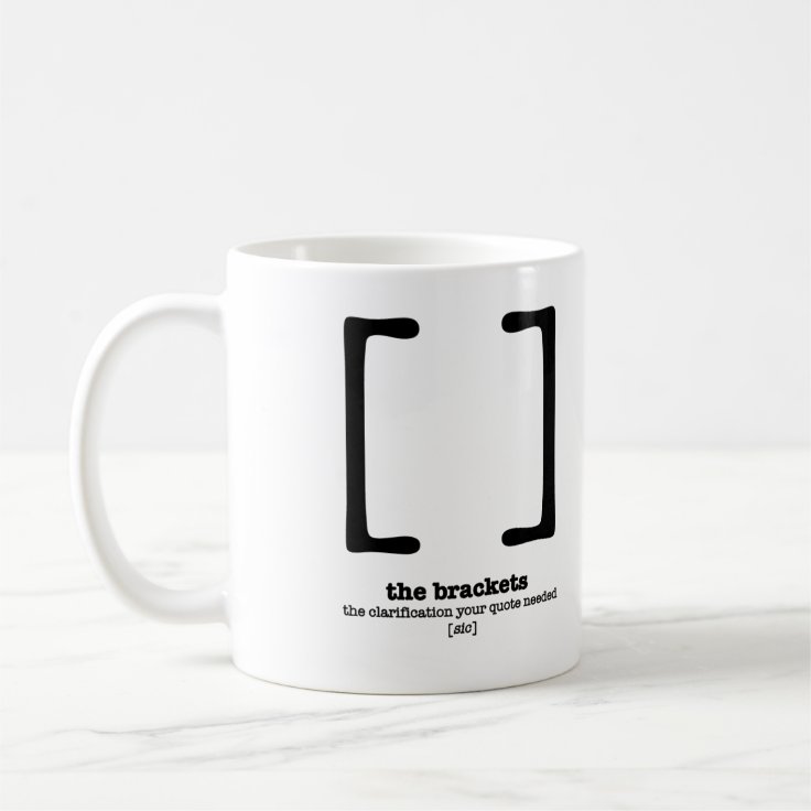 Grammar Mug English Teacher Gift Brackets | Zazzle