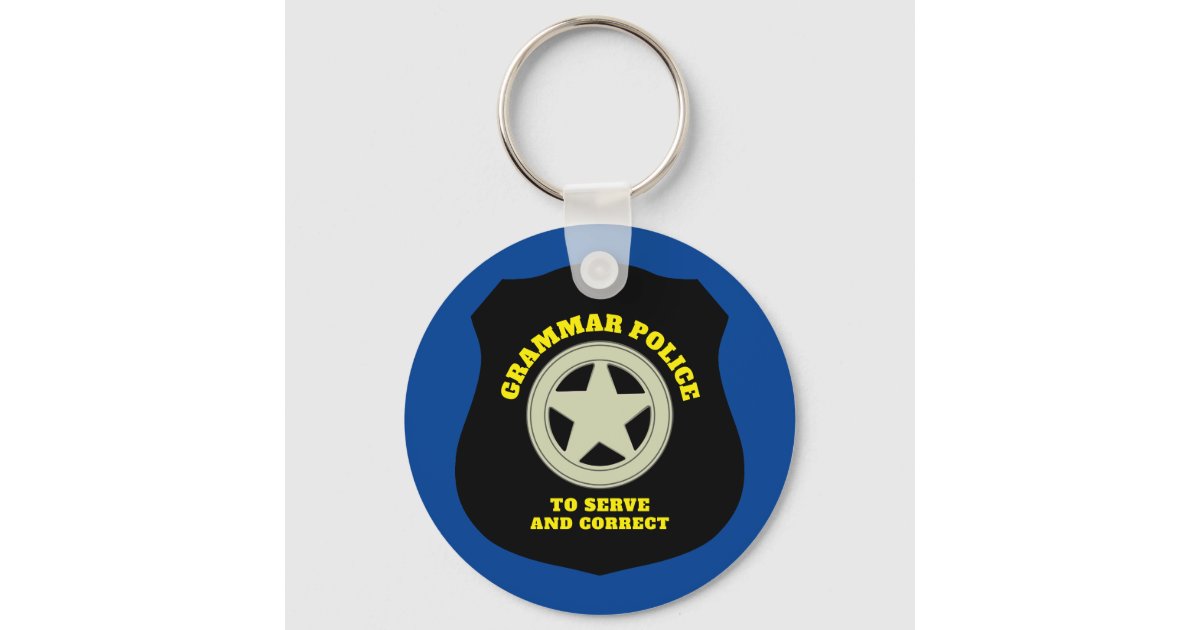 Grammar Police Badge Keychain | Zazzle