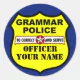 Grammar Police Customizable Sticker | Zazzle