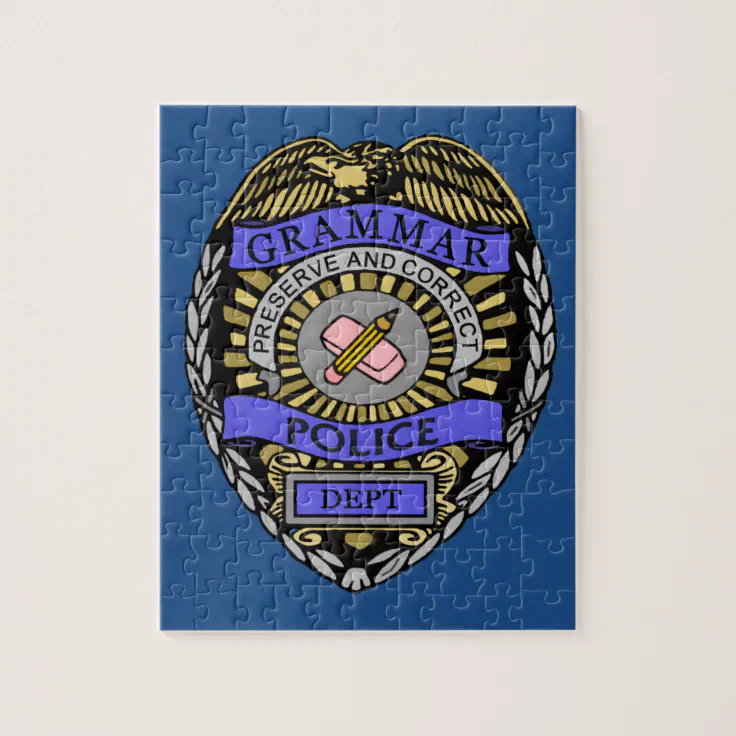 Grammar Police Dept Badge Pencil Eraser Jigsaw Puzzle | Zazzle