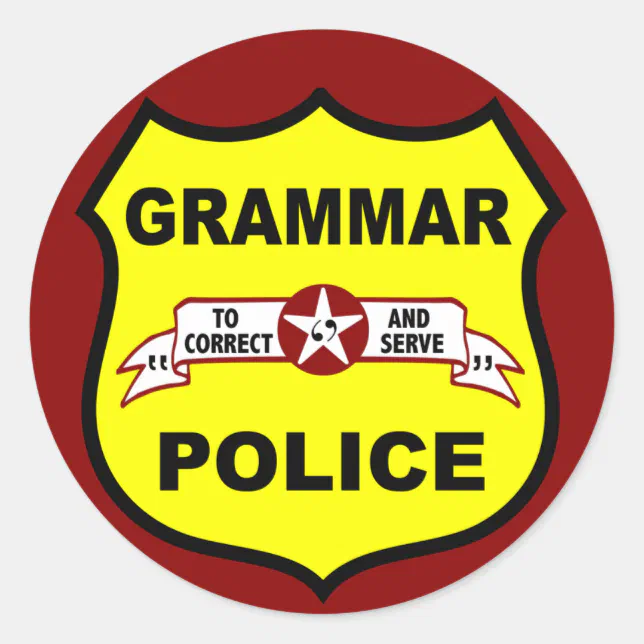 Grammar Police Sticker | Zazzle