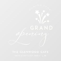 Grand Opening Firework Star White Coming Soon Window Cling | Zazzle