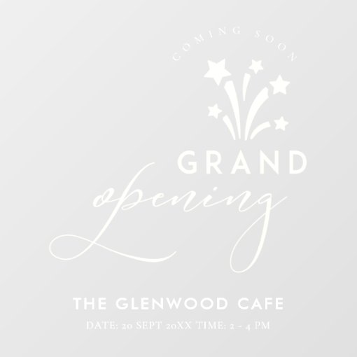 Grand Opening Firework Star White Coming Soon Window Cling | Zazzle