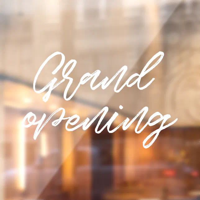 Grand opening Modern typography storefront Window Cling | Zazzle