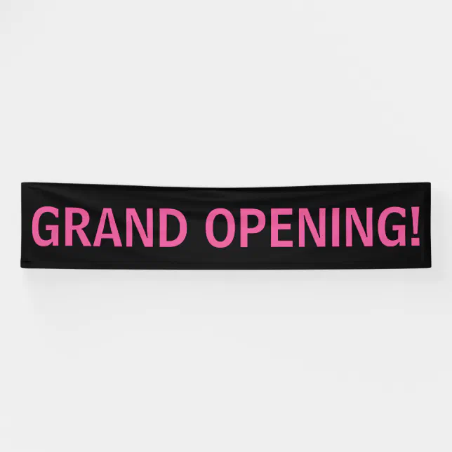 Grand opening simple pink black banner sign | Zazzle