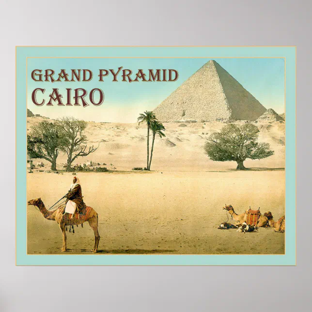 Grand Pyramid ~ Cairo ~ Vintage Travel Poster | Zazzle