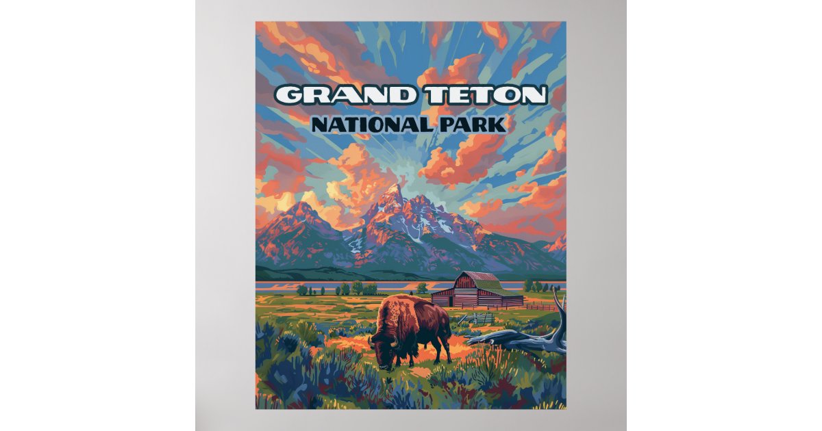 Grand Teton National Park Mountains Bison Wyoming Poster | Zazzle