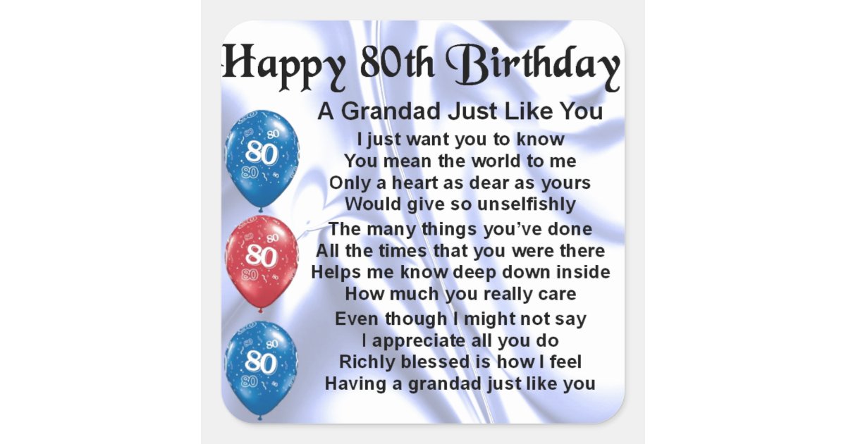 Grandad Poem 80th Birthday Design Square Sticker Zazzle