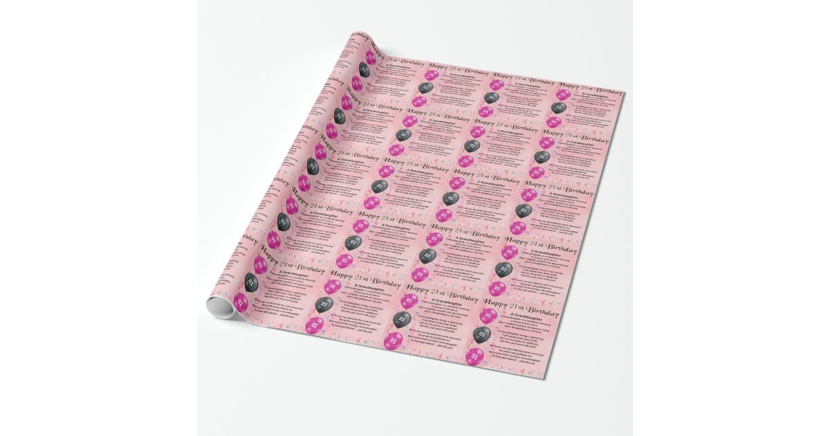 Granddaughter Poem - 21st Birthday Wrapping Paper | Zazzle