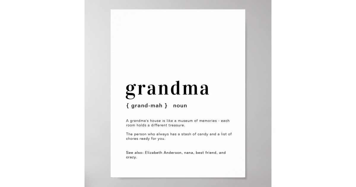 Grandma, Granny, Grandmother, Nana Definition Poster | Zazzle