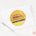 Grandma Super Power, popular design, Classic Round Sticker | Zazzle